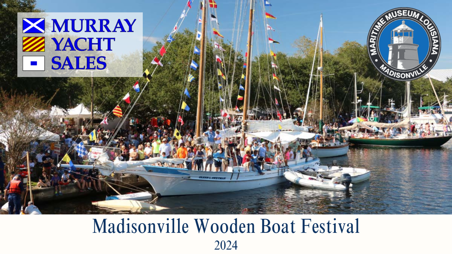 Madisonville Wooden Boat Festival - Murray Yacht Sales