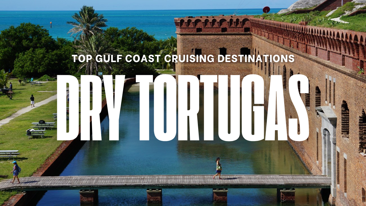 Top Cruising Destinations on the Gulf Coast - Murray Yacht Sales